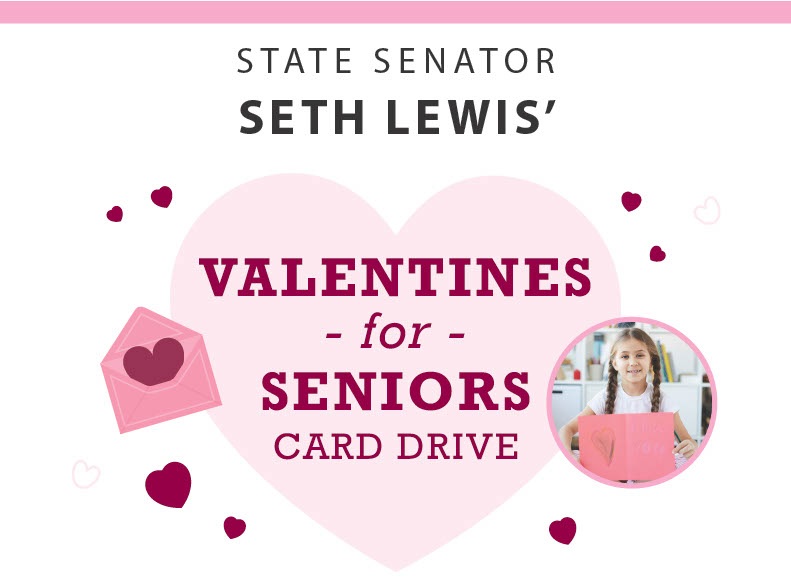 Senator Seth Lewis Launches Third Annual “Valentines for Seniors” Card ...